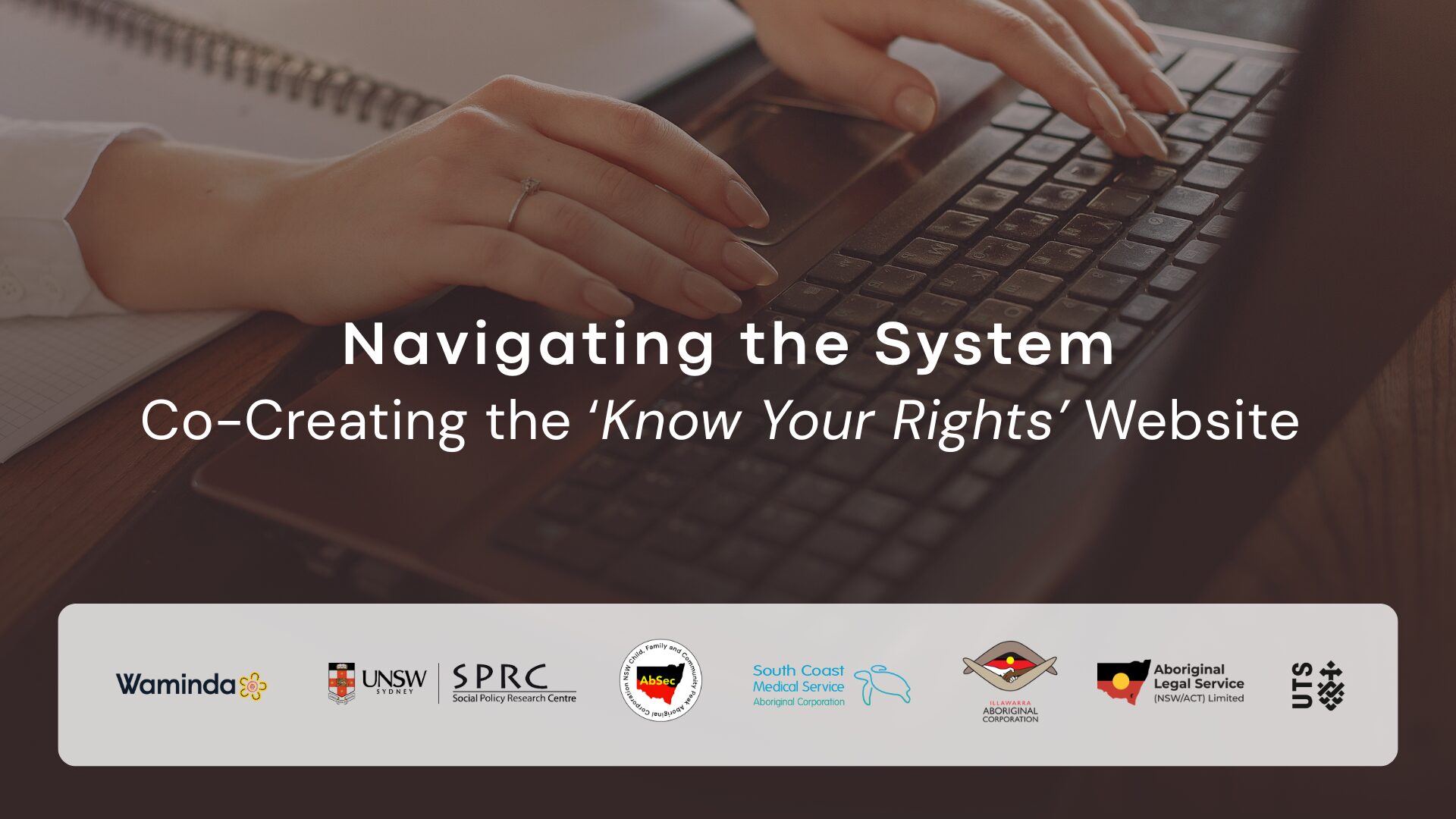 Navigating the System: Co-Creating the Know Your Rights Website | AbSec NSW